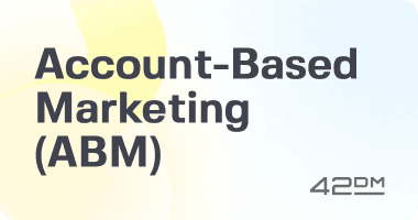 Effective Account-Based Marketing Strategies – #1 ABM Agency